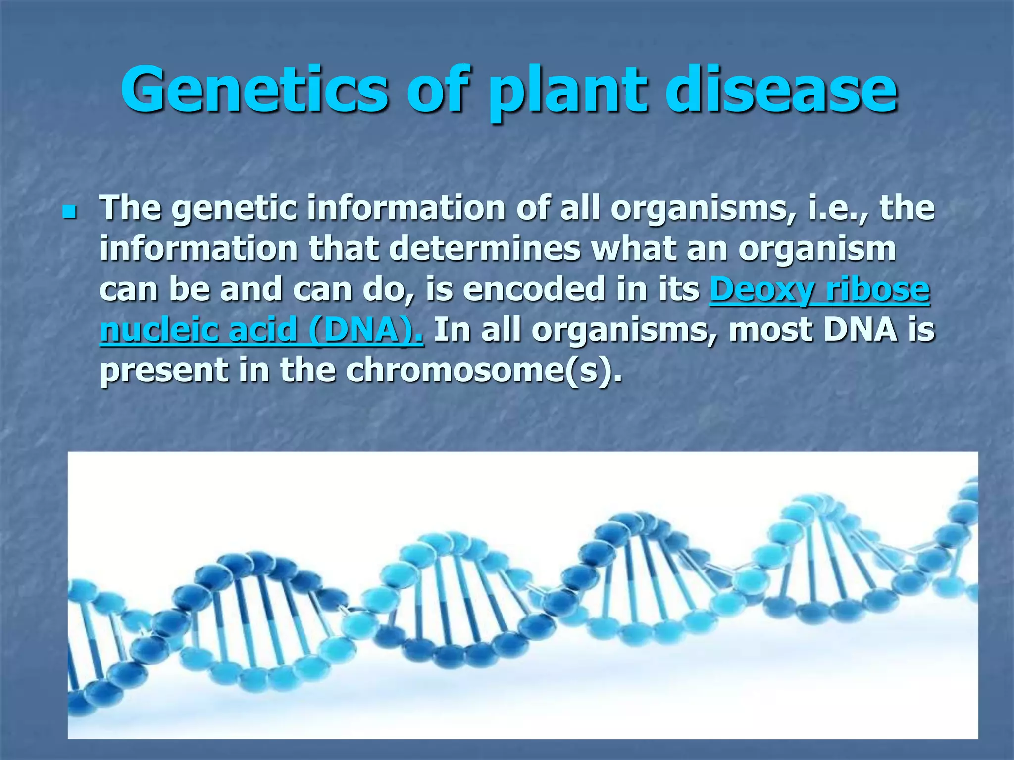 Genetics of plant disease | PPTX