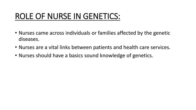 GENETICS INTRODUCTION NURSING | PPTX