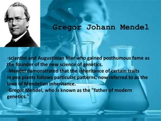 History of the development of Genetics as Science | PPTX