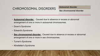 Basic genetics : Sex determination, genetic disorders, chromosomal ...