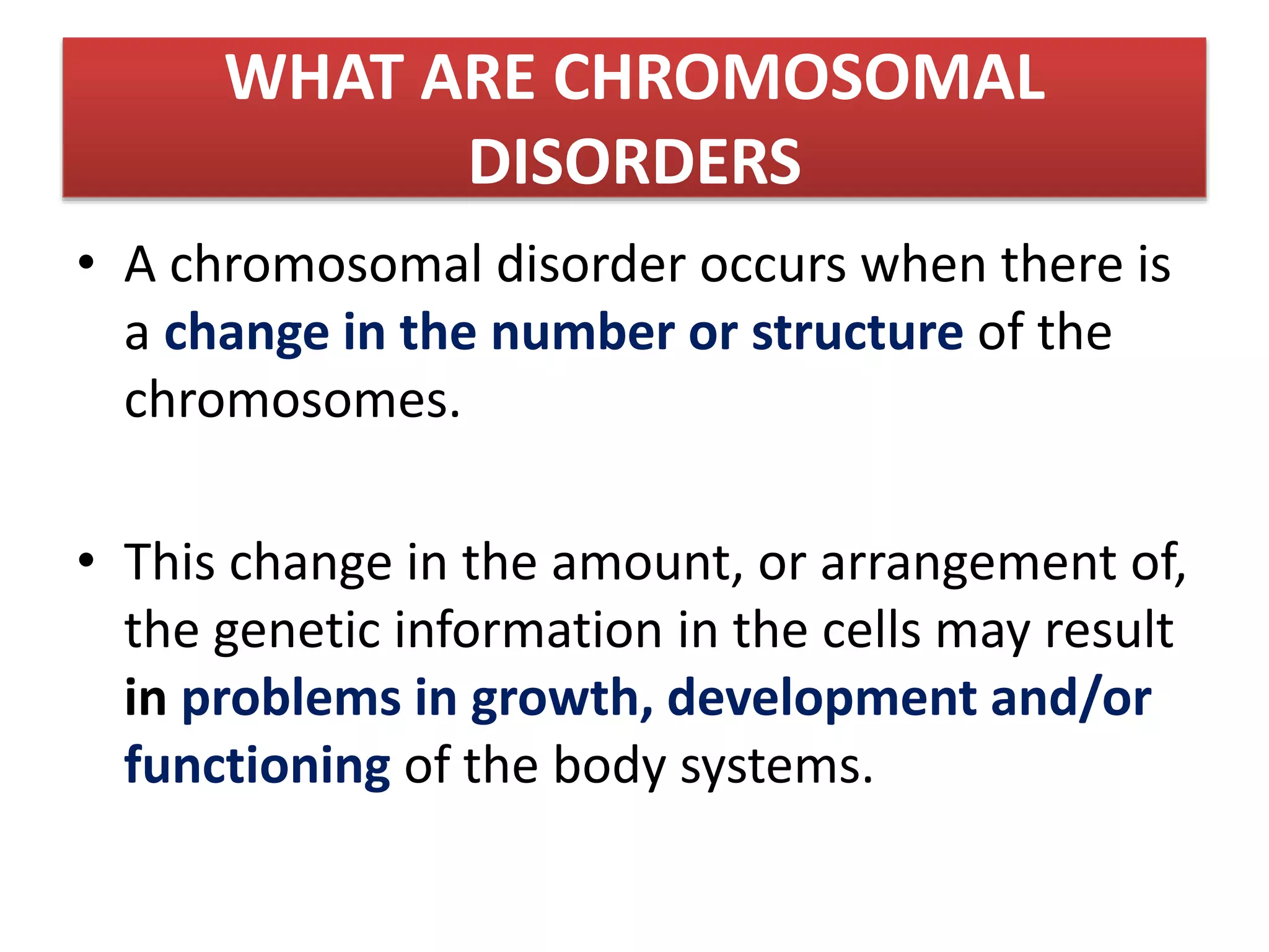 Chromosomal Disorders | PPTX