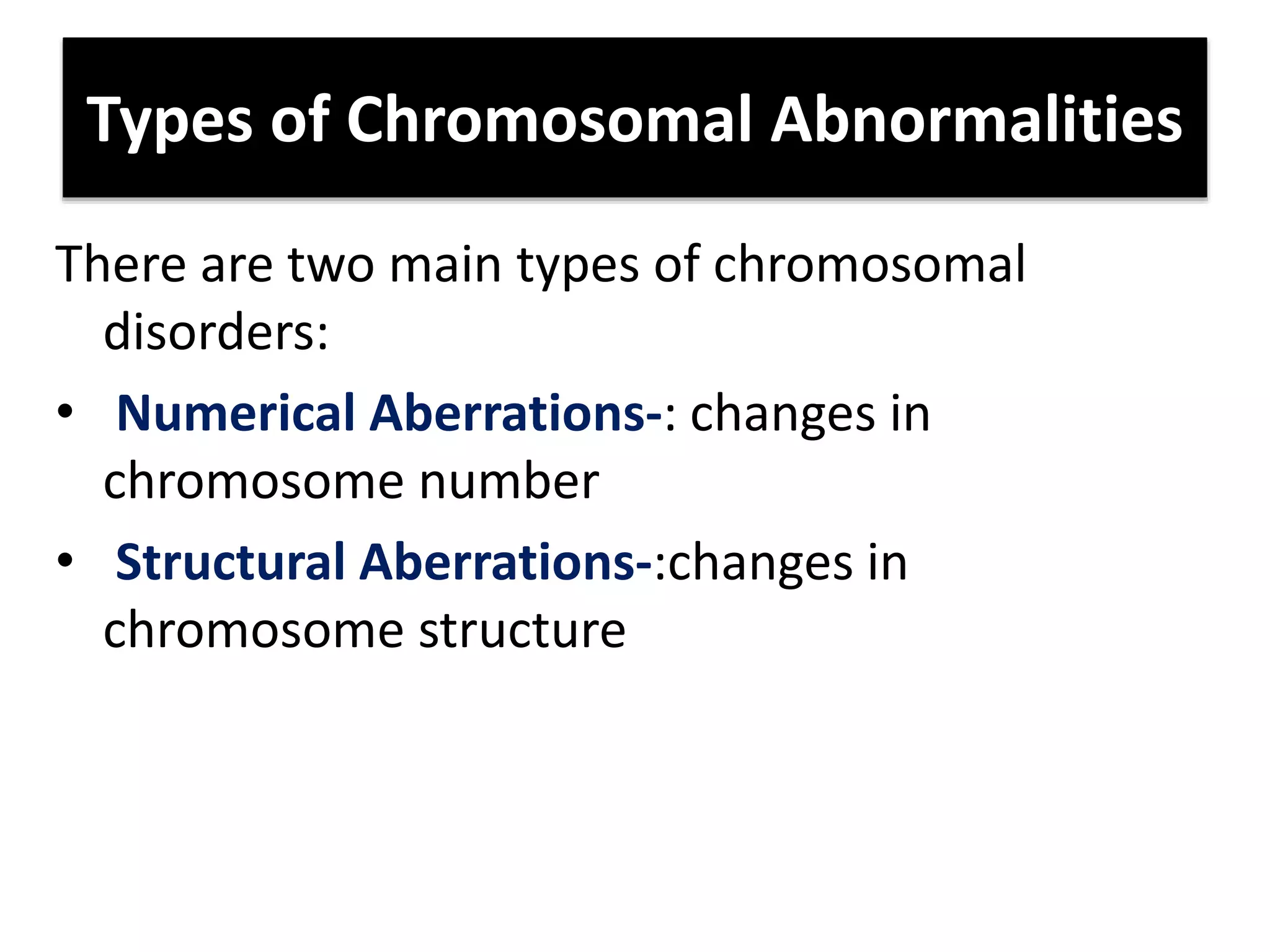 Chromosomal Disorders | PPTX
