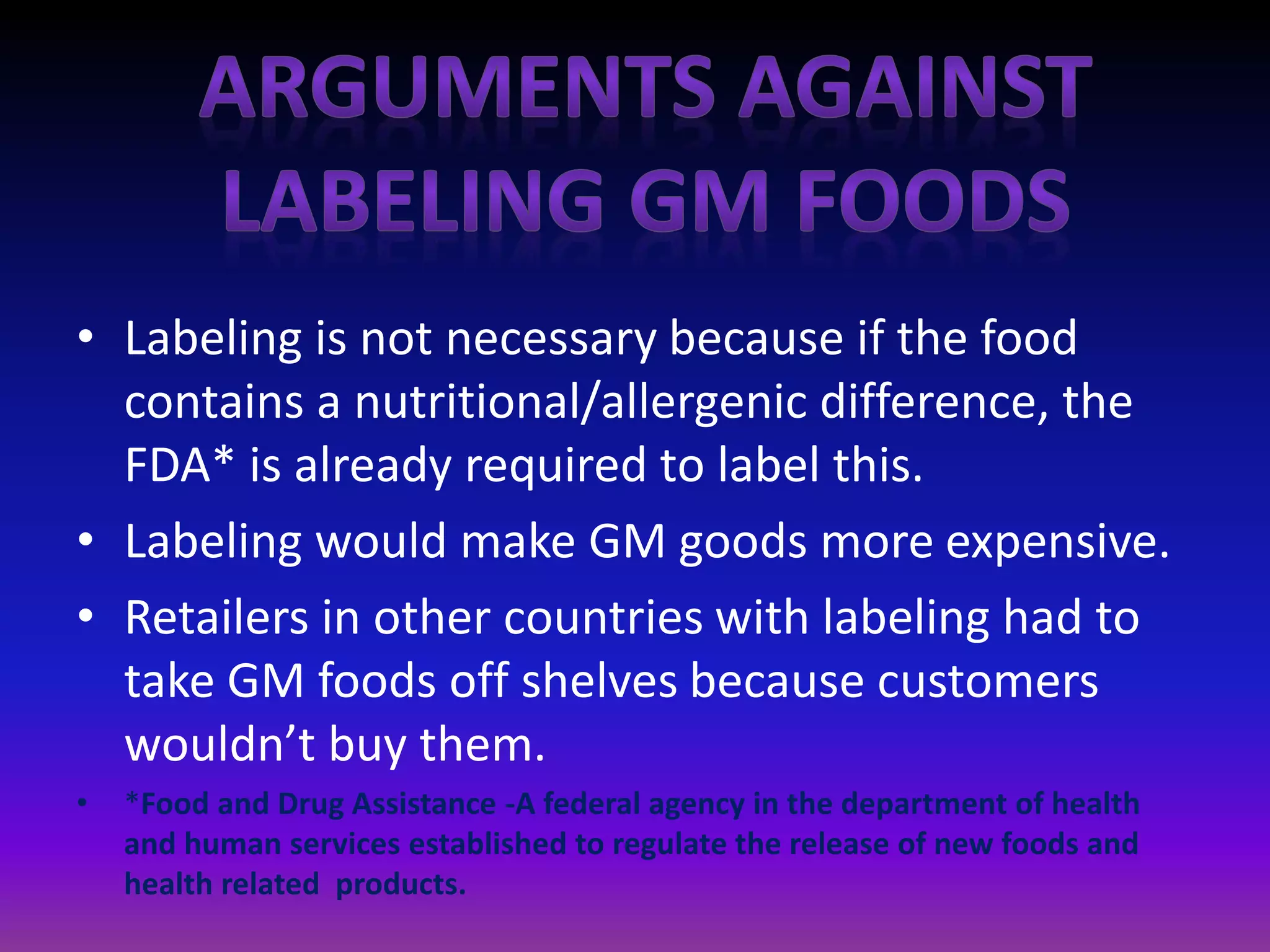 Genetically Modified Organisms (Issues regarding Labelling). | PPT