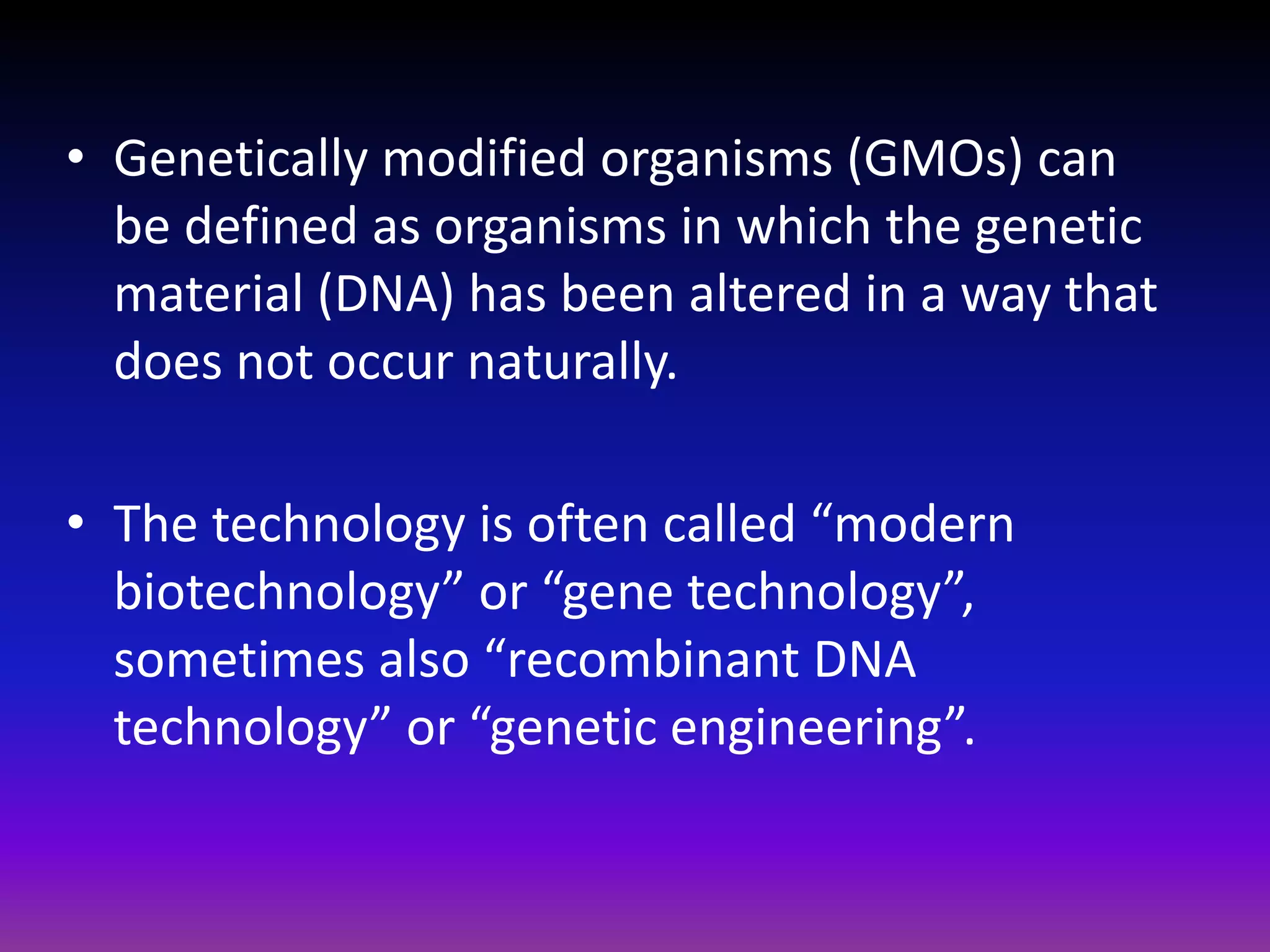Genetically Modified Organisms (Issues regarding Labelling). | PPT