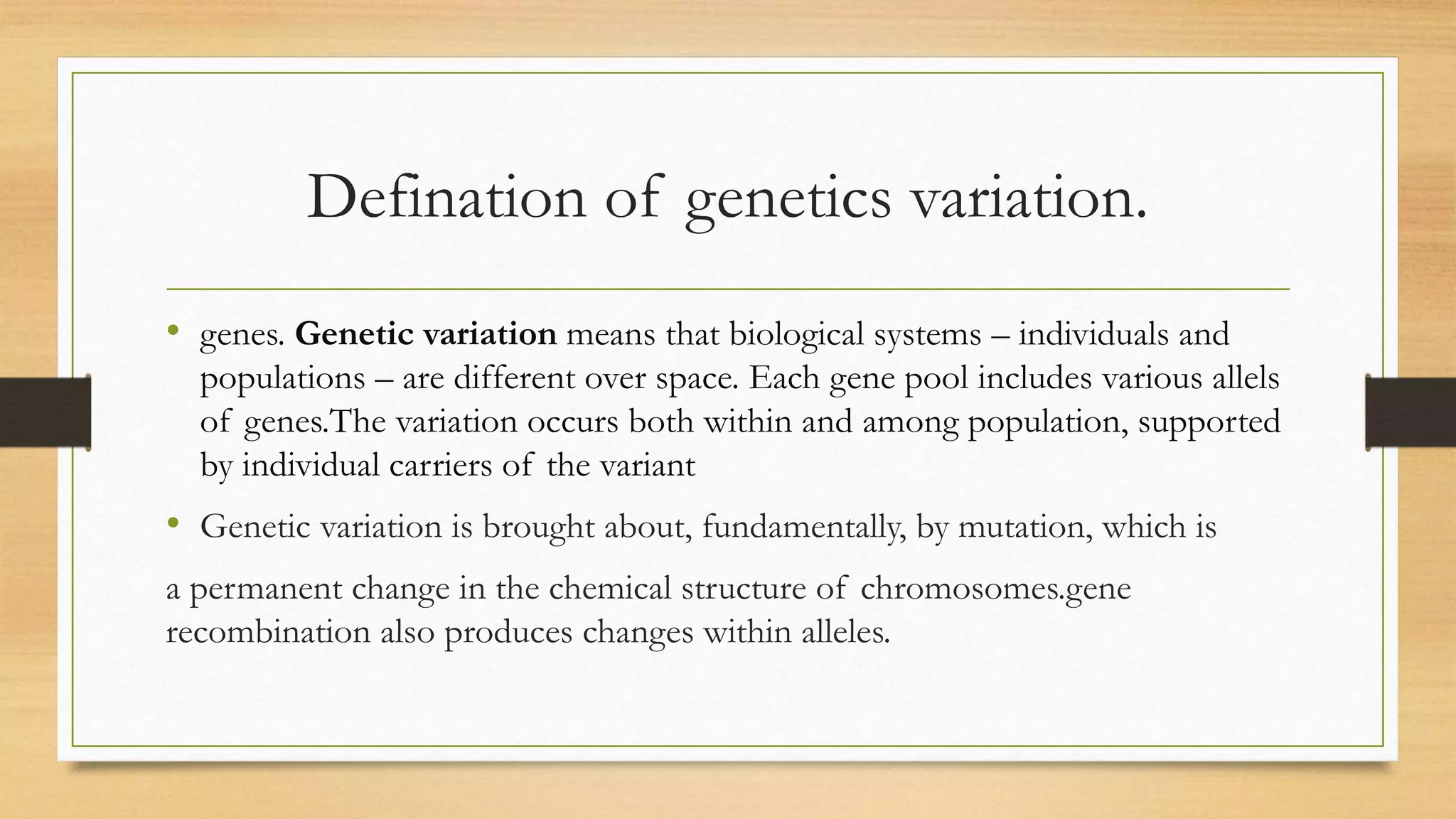 Genetics varaiation.1 | PPTX