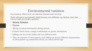 Genetics varaiation.1 | PPTX