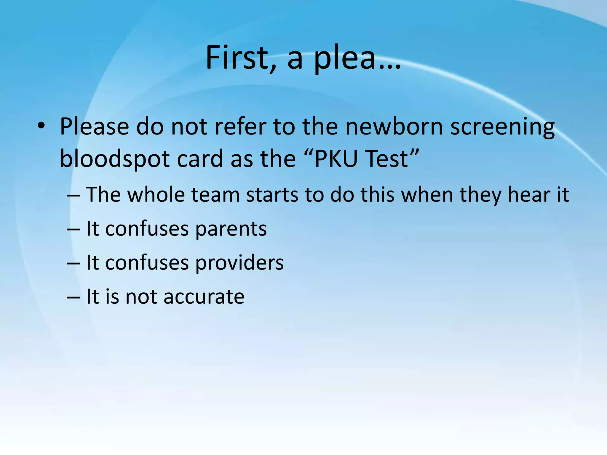 Newborn Screening - May 9, 2023 | PPTX