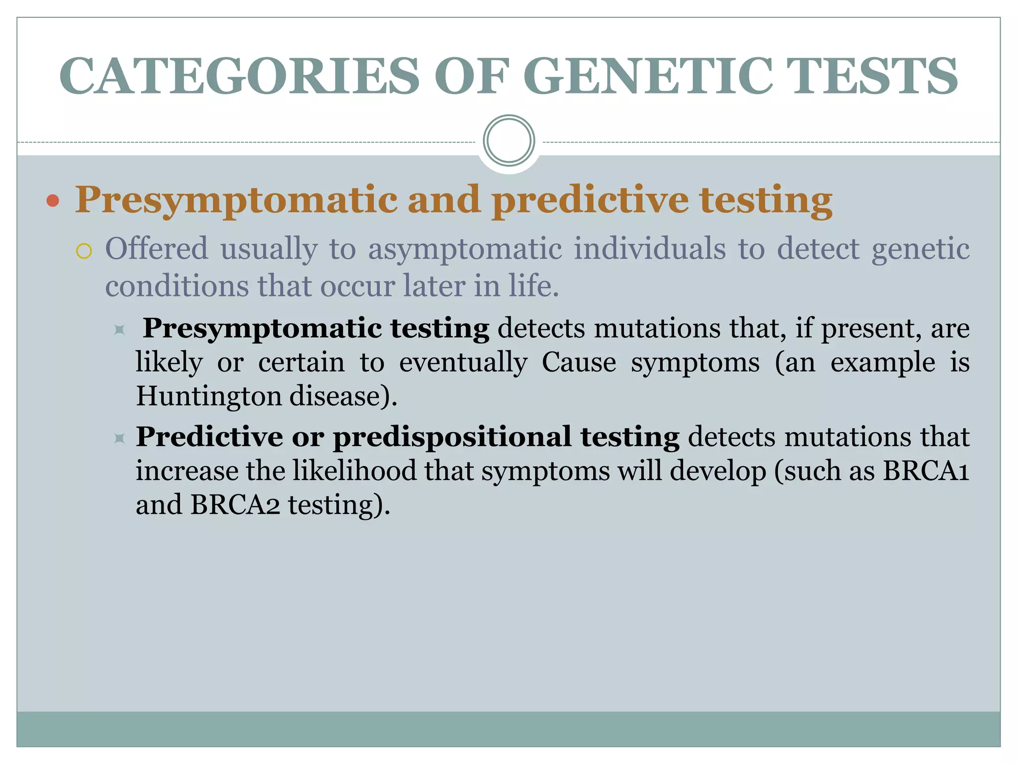 Genetic testing ethical -legal psycho-socio aspects and genetic ...