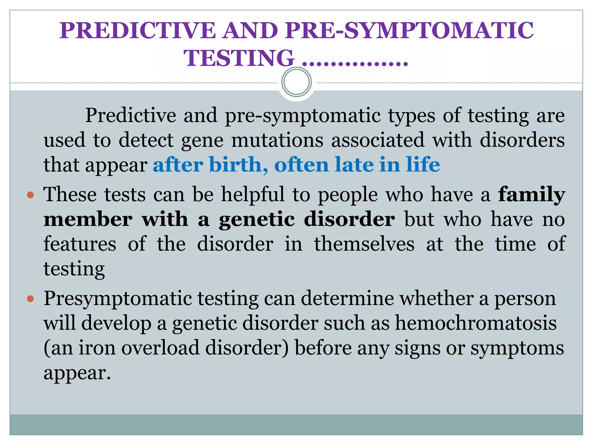 Genetic testing ethical -legal psycho-socio aspects and genetic ...