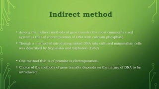 Genetic transformation method in mammals cell by NIDHI MISHRA and ...