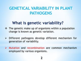 Genetic variability in plant pathogens.pptx