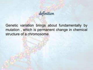 Genetic variation(evolution) | PPTX