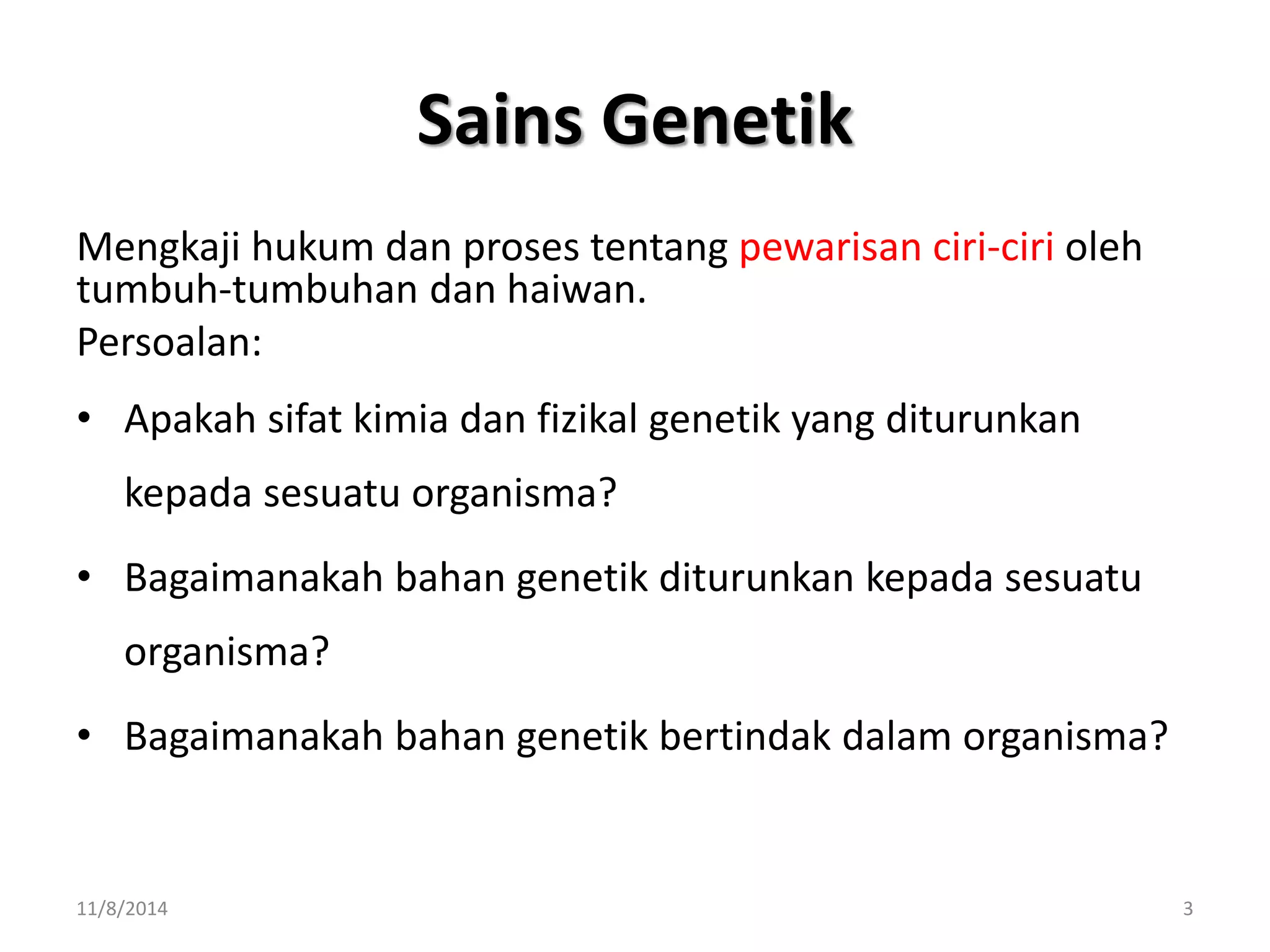 Tingkatan 4 Sains Pertanian Bab Genetik | PPTX