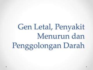 Genetika-penyakit menurun.pptx