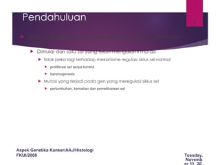 (mekanisme genetika penyakit terjadinya cancer | PPT