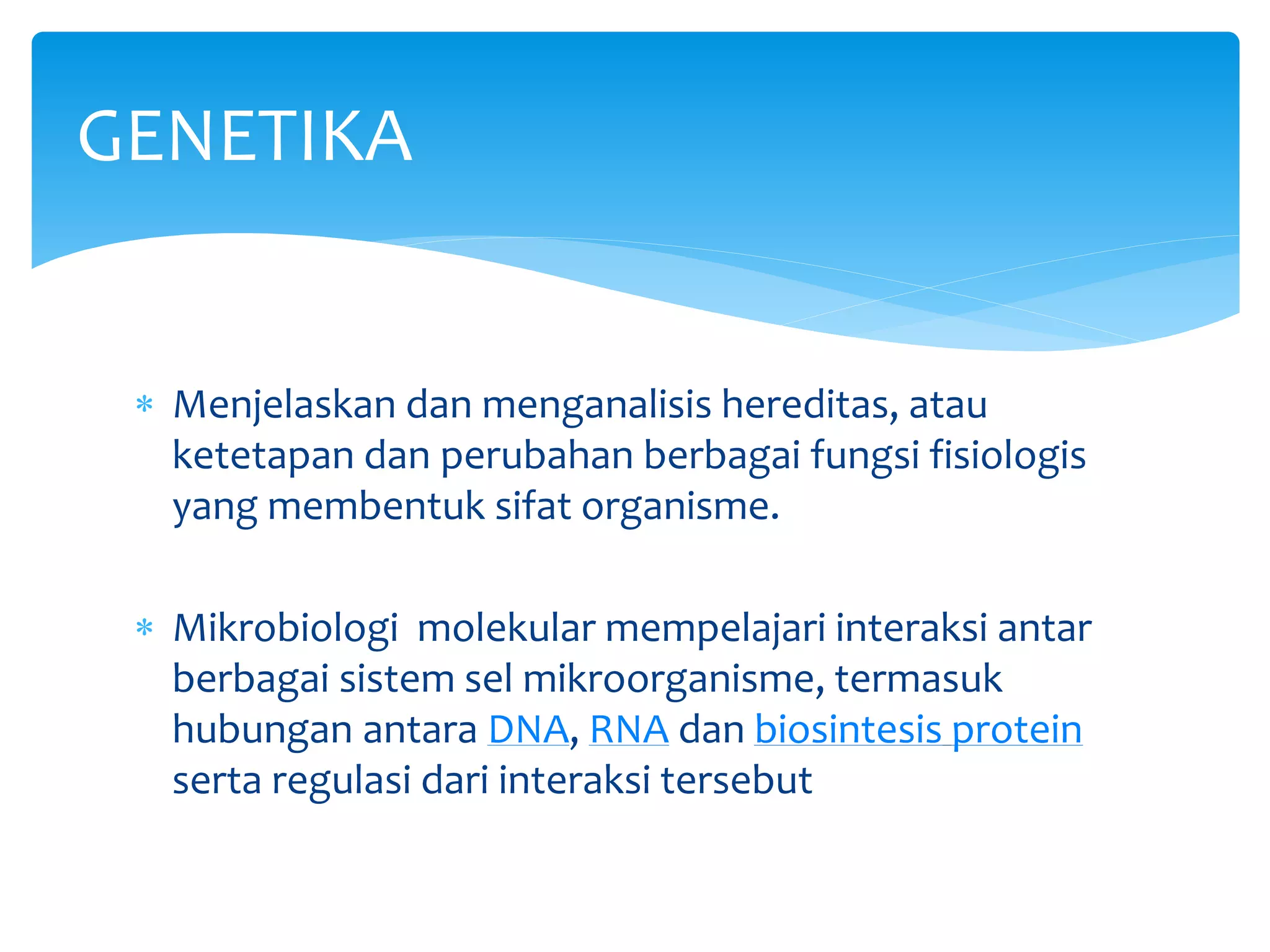 Genetika dan biologi molekuler mikroorganisme | PPTX