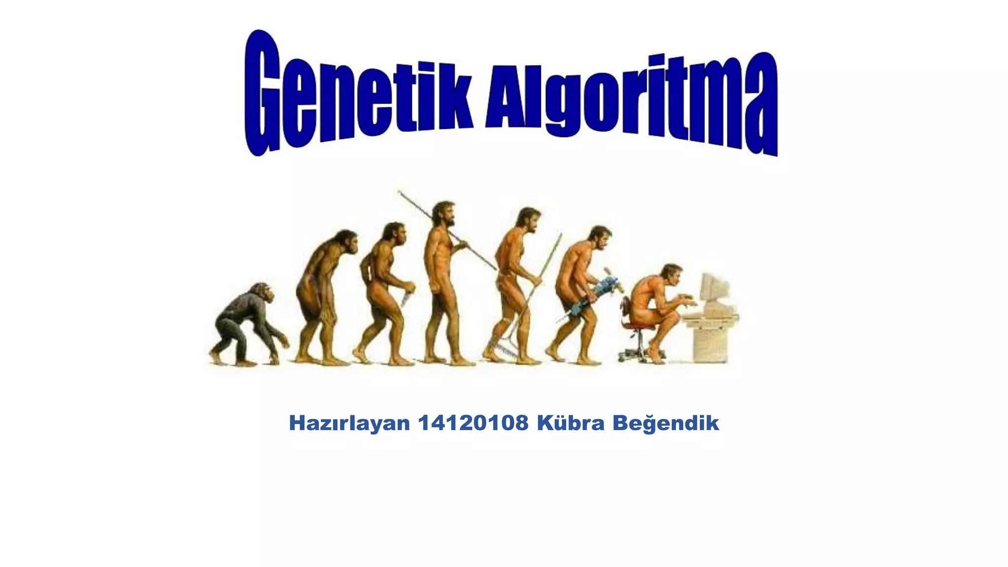 Genetik algoritma | PPTX