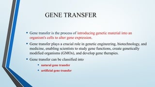 TECHNIQUES OF GENE TRANSFER AND GENE TRANSFER METHODS | PPT