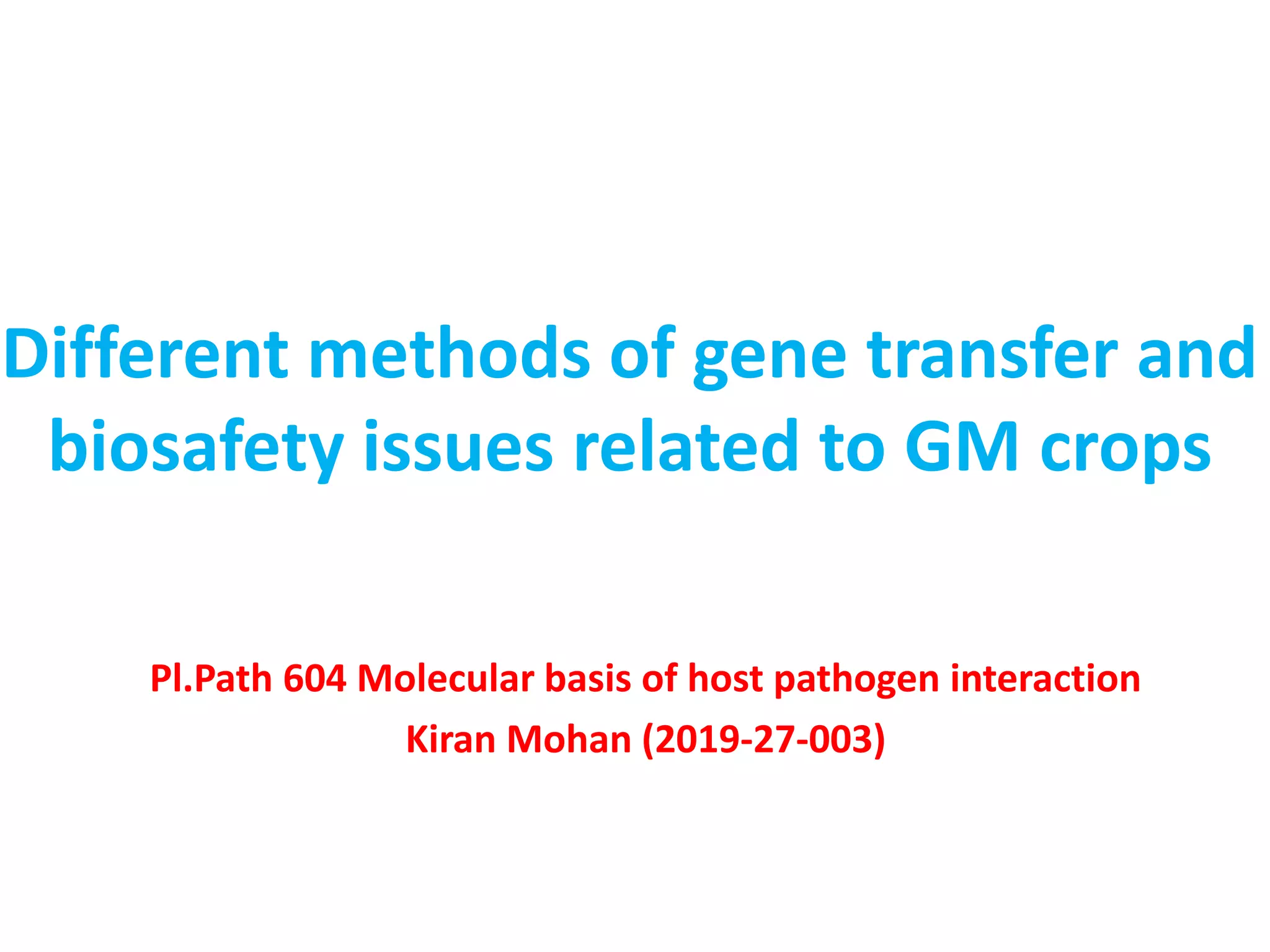 Gene transfer and biosafety issues | PPTX