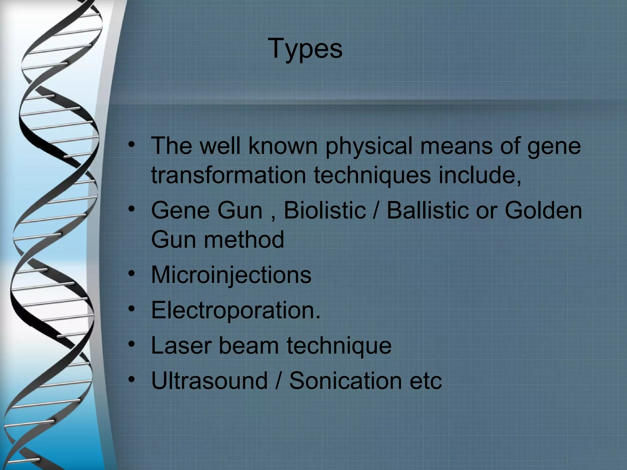 Gene transformation techniques | PPT
