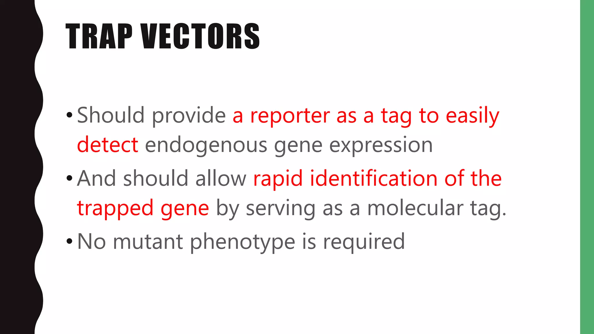 Gene traps for plant development and genomics | PPTX