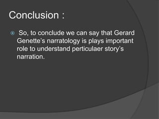 Gerard Genette's narratology, | PPT