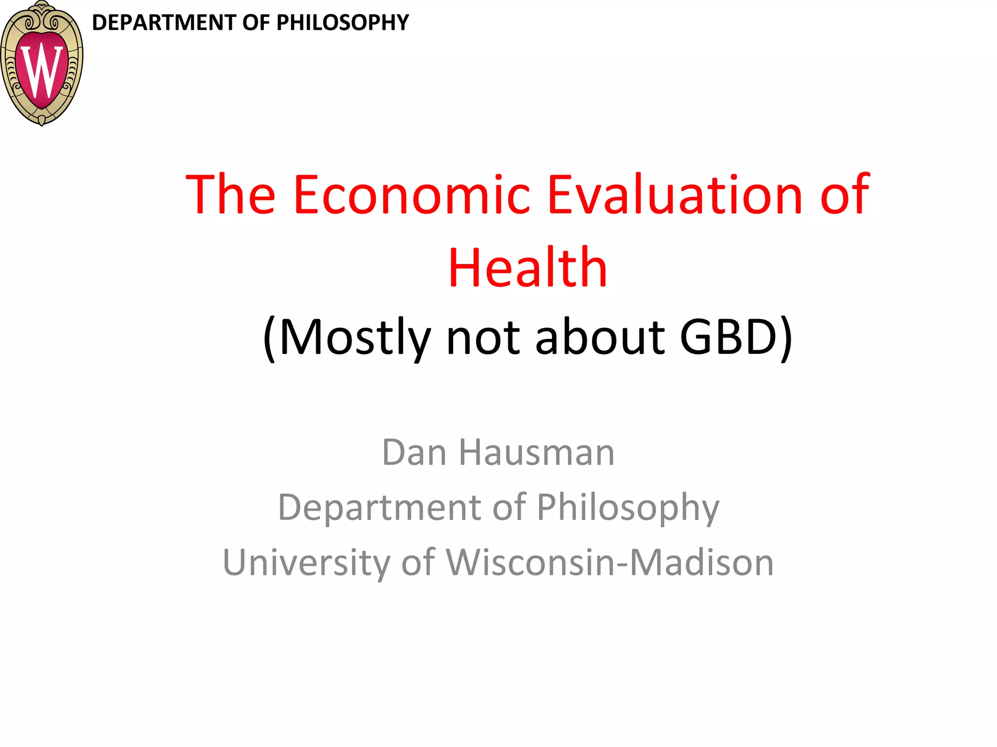 The Economic Evaluation of Health | PPT