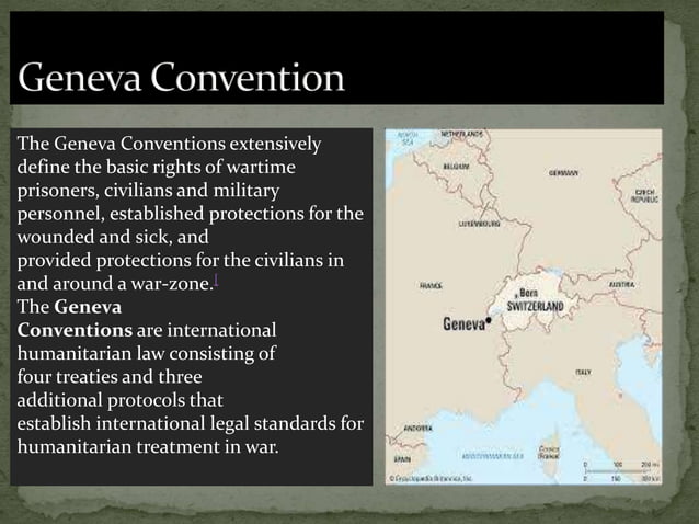 GENEVA CONVENTION COVERING IMPORTANT ASPECTS | PPTX | Death, Injury, or ...