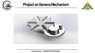 Geneva Mechanism-1ddddddddddffrrrrr.pptx