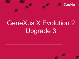 Gene Xus X Evolution 2 upgrade #3 | PPT
