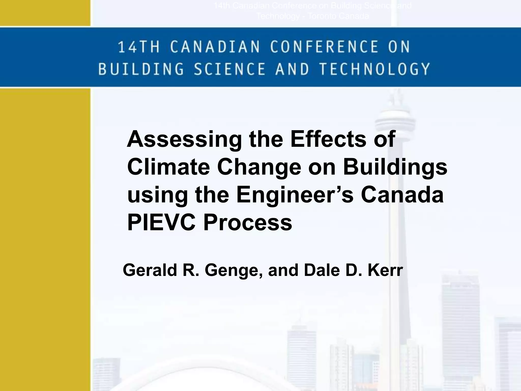 Genge, kerr assessing the effects of climate change on buildings using ...
