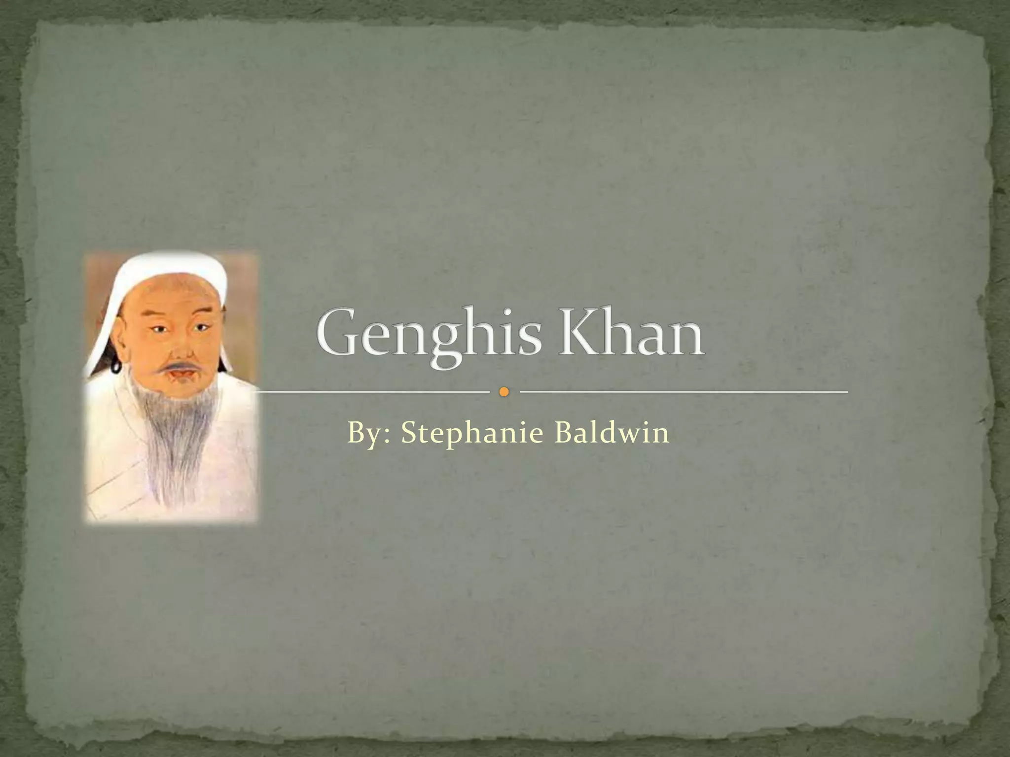 Genghis khan | PPTX