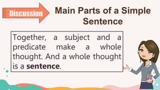 Q3 Main Parts of a Simple Sentence.pptx