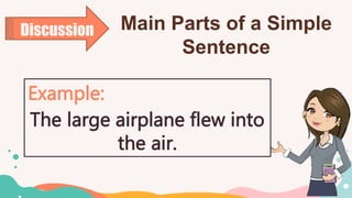 Q3 Main Parts of a Simple Sentence.pptx