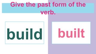 English 2 Verbs and Its Form _Powerpoint | PPTX