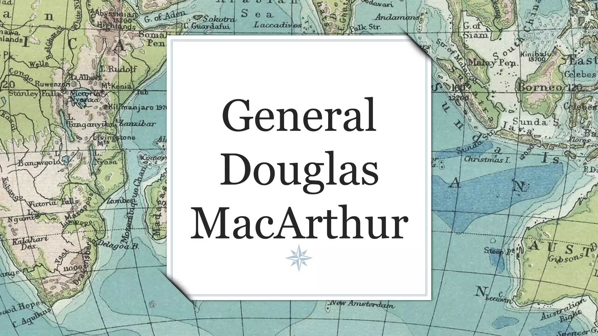 General George MacArthur | PPTX