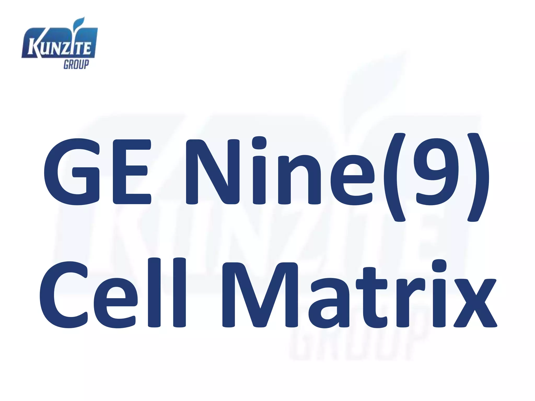 Ge nine(9) cell matrix | PPT