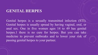 Genital herpes: Symptoms, Diagnosis, Treatment | PPTX