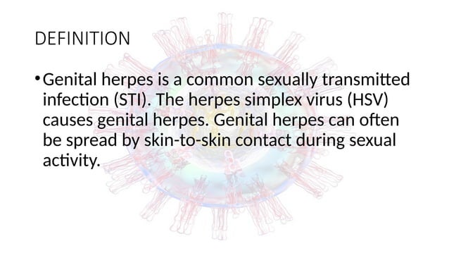 GENITAL HERPES.pptx STD , MEDICAL AND SURGICAL II | PPTX | Infectious Diseases | Diseases and ...