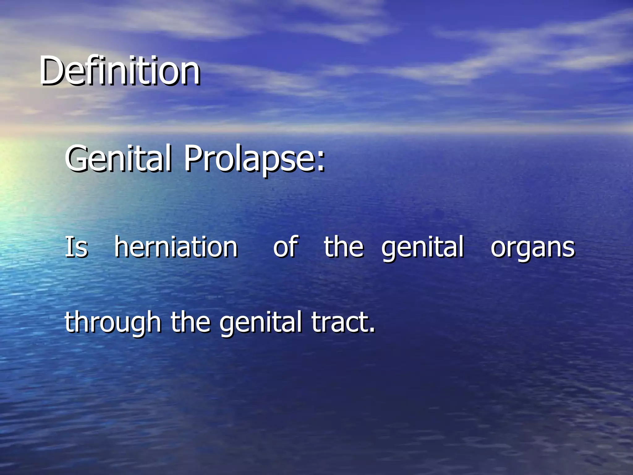 Genital Prolapse | PPT