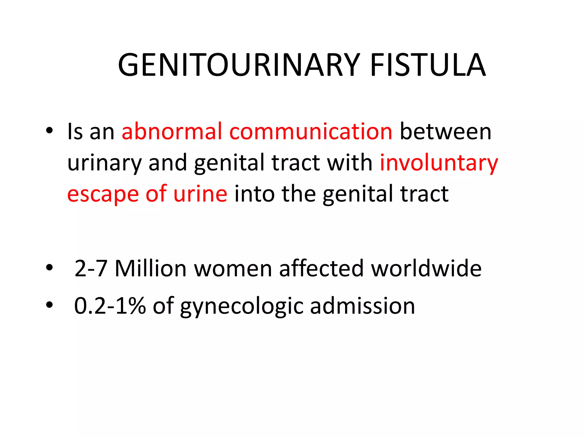 Genital tract fistulas main | PPTX
