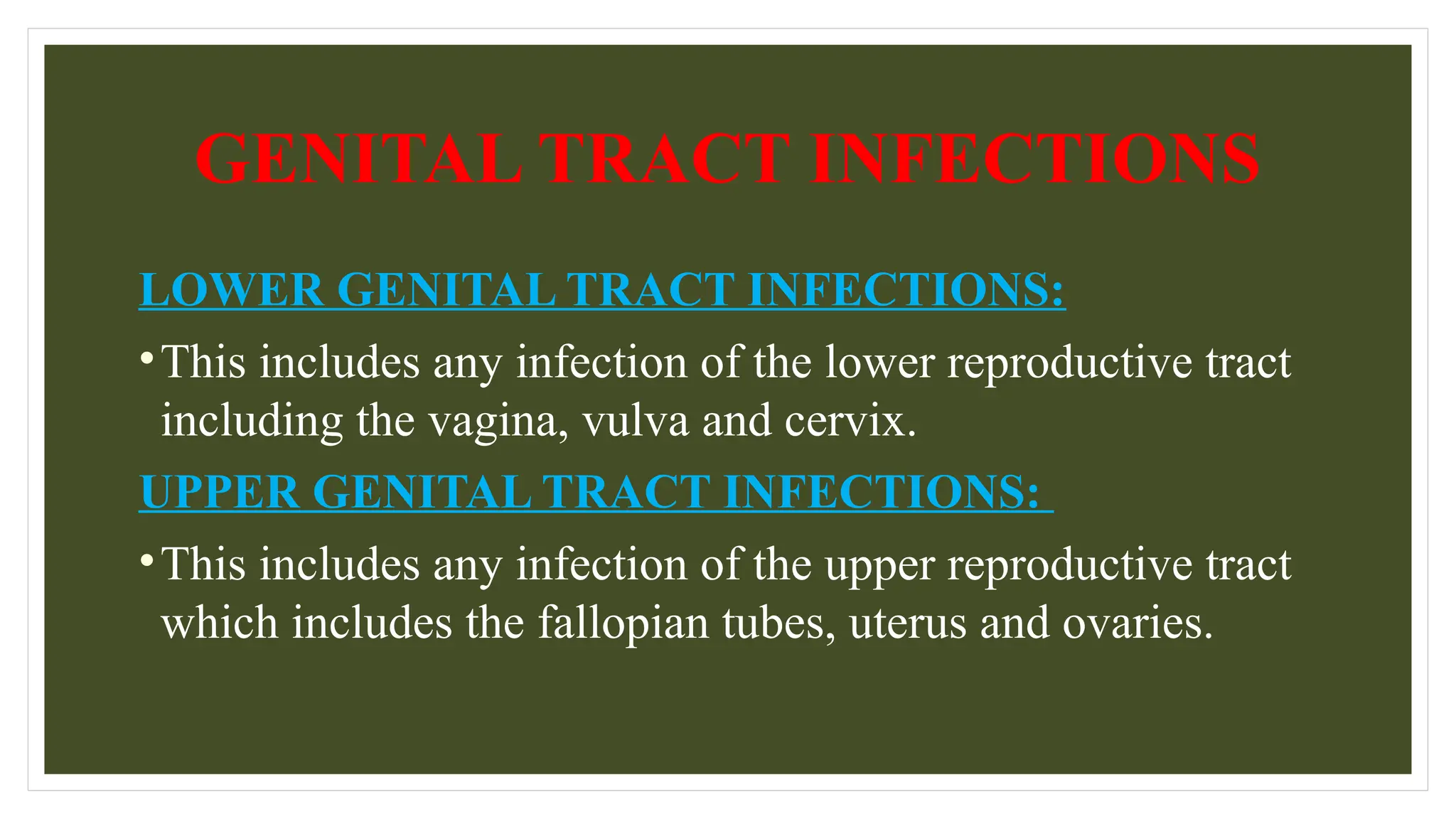 GENITAL TRACT INFECTIONS obstetrics and gynaecological nursing | PPTX | Reproductive Health ...