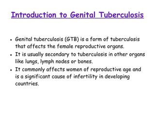 Genital_Tuberculosis_Presentation_Elaborated.pptx