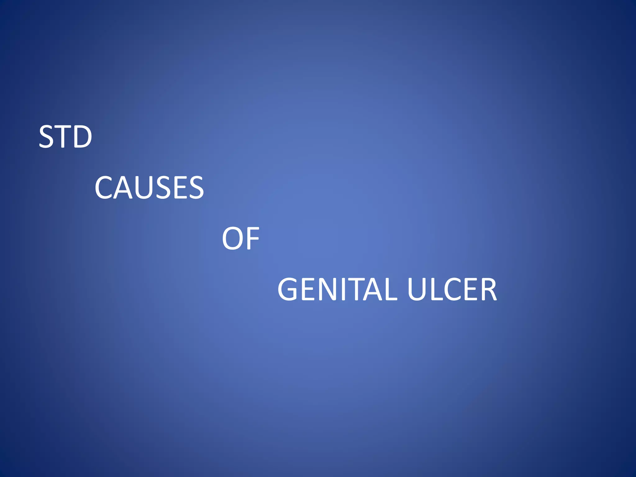 Genital ulcer disease | PPTX