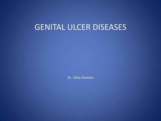 Genital ulcer disease | PPTX