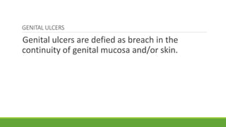 GENITAL ULCERS | PPTX