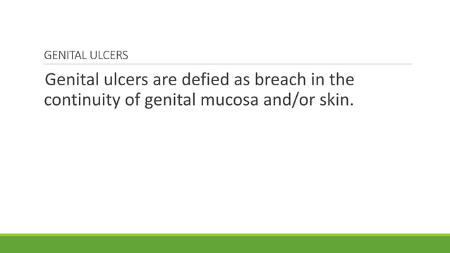 GENITAL ULCERS | PPTX | Infectious Diseases | Diseases and Conditions