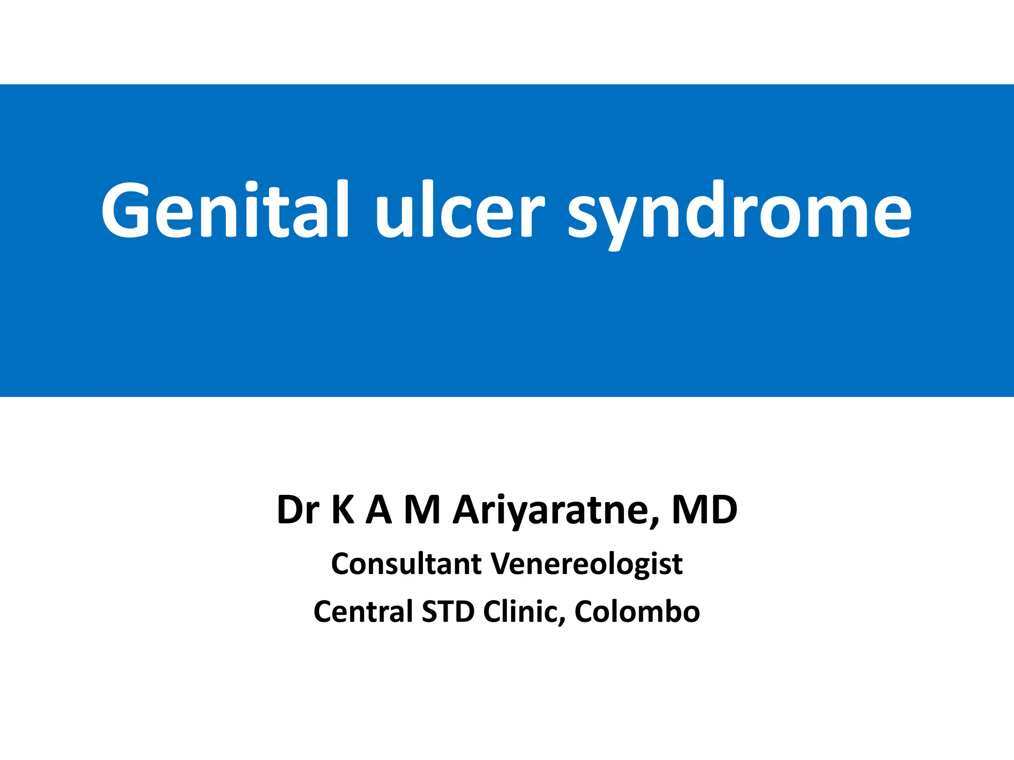 Genital ulcer syndro.pptx