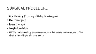 GENITAL WARTS. microbiology condylomata acuminata | PPTX