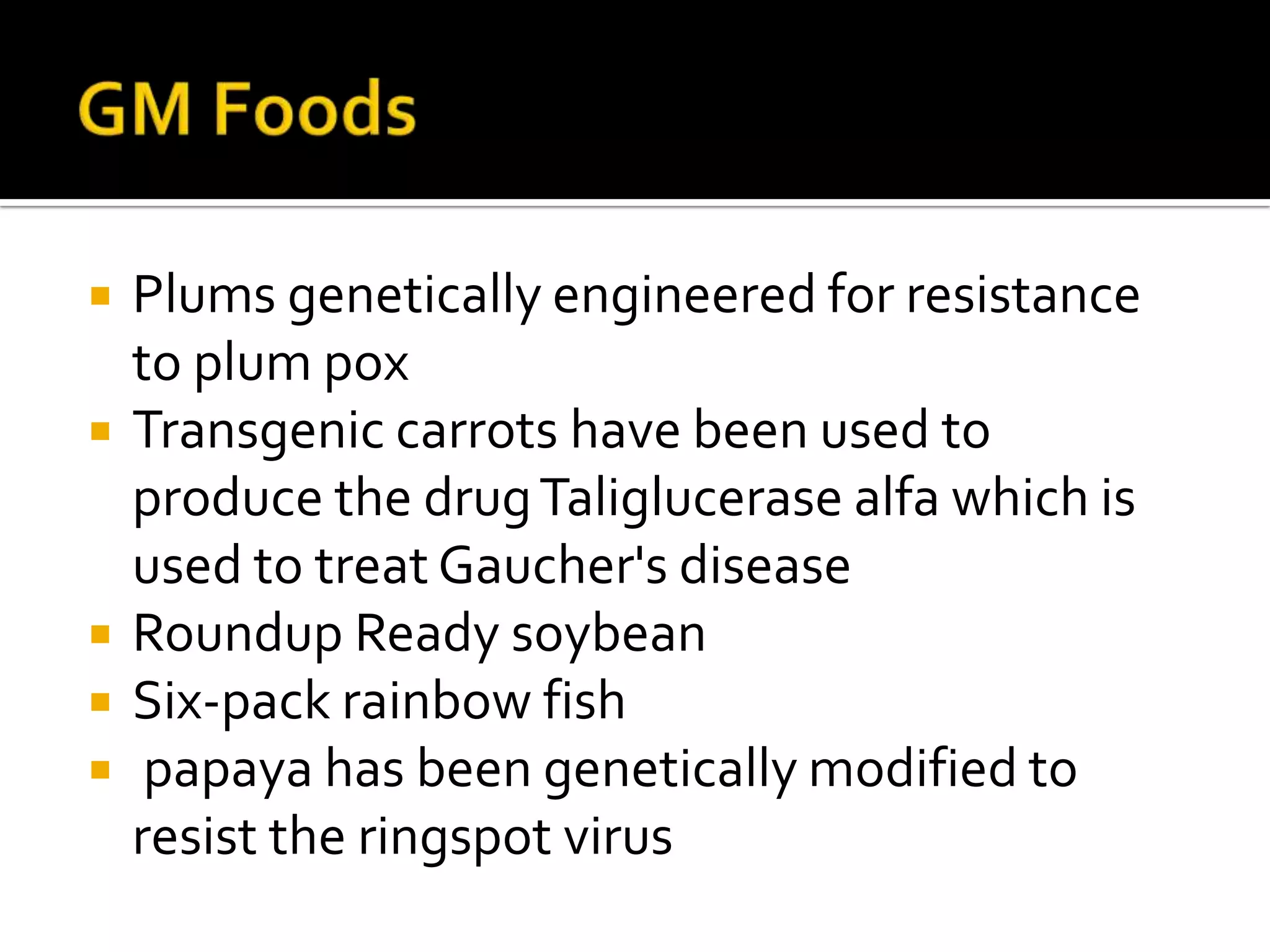 Genitically modified food (gmf) | PPTX
